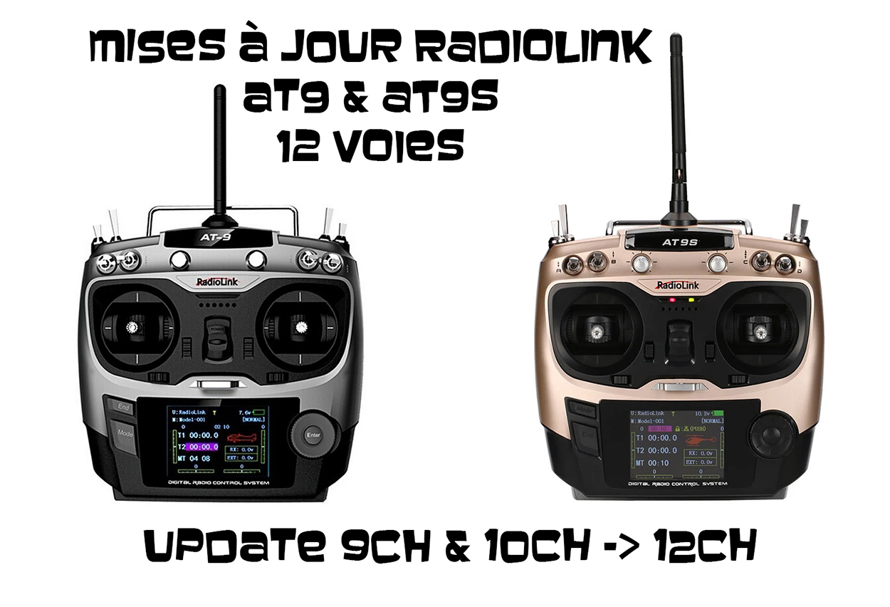 Mettre à jour de 9 voies à 12 voies sa Radiolink AT9 ou AT9S - aero ...